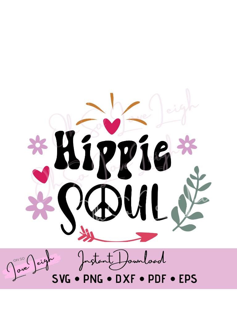 Hippie Soul SVG Cutting File Instant Download - Etsy UK