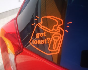 Got Toast Decal Toaster Car Window Sticker - Etsy