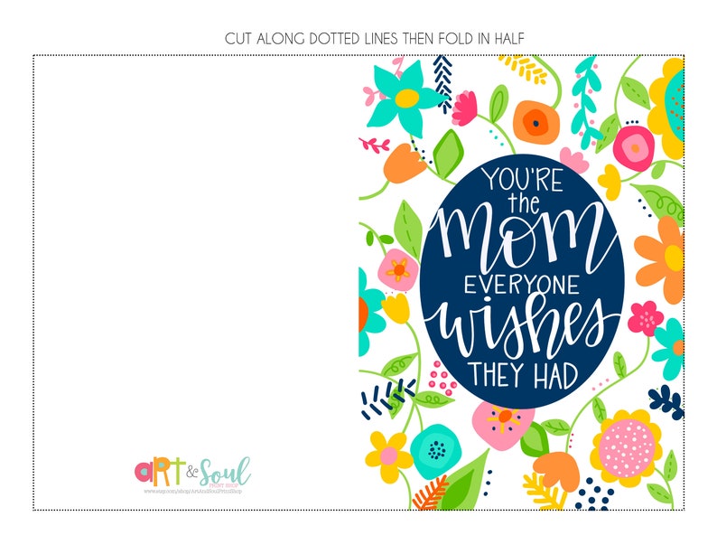 Printable Floral Mother's Day Card, Happy Mother's Day, You're the Mom ...