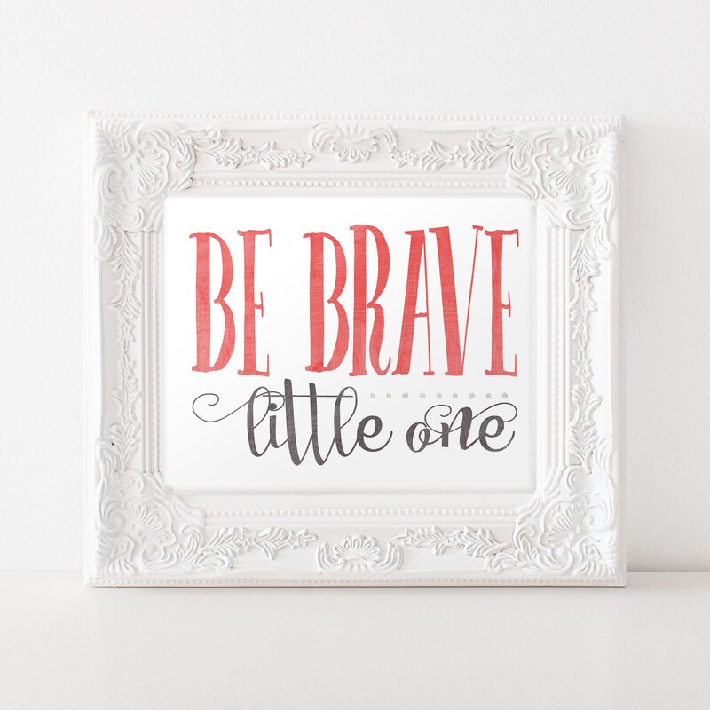 Be Brave Little One - Etsy