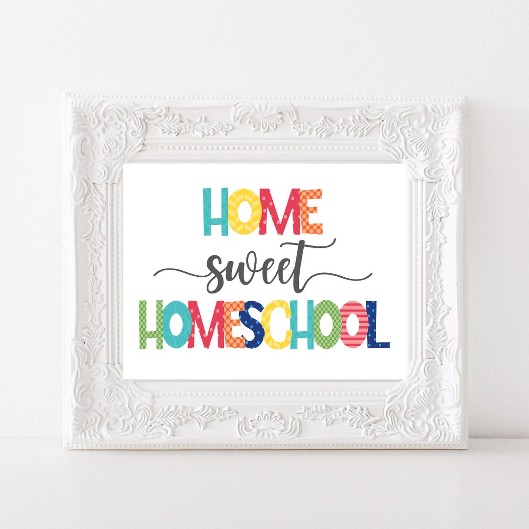 Home Sweet Homeschool • Classroom Printable Poster • Digital Art Sign ...