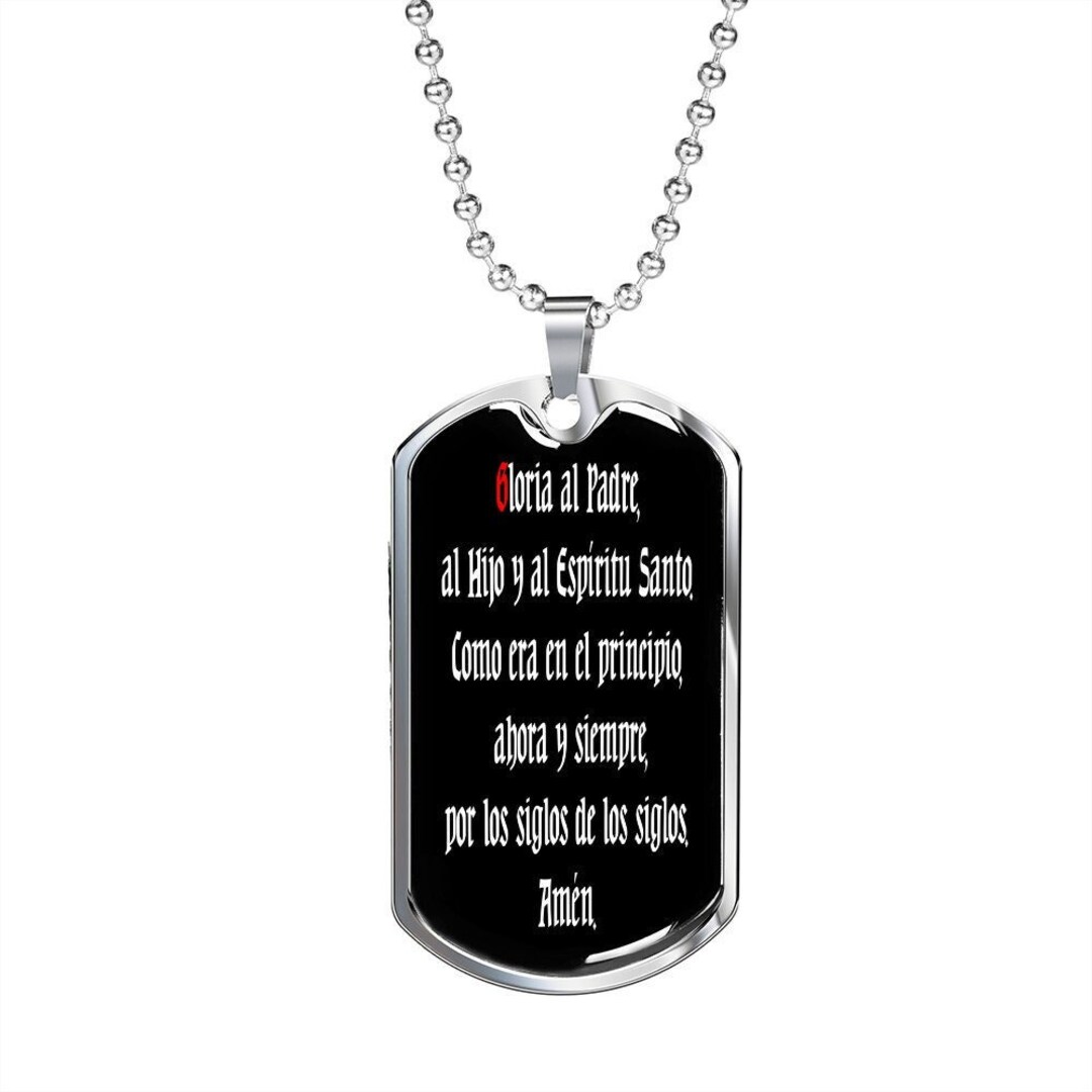 Gloria Glory Be Prayer in Spanish Dog Tag Pendant Necklace, Spanish ...