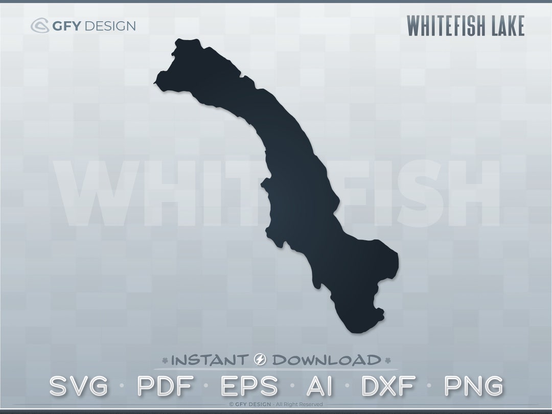 Whitefish Lake SVG - Digital File Set - Montana MT; Vector Outline Map ...