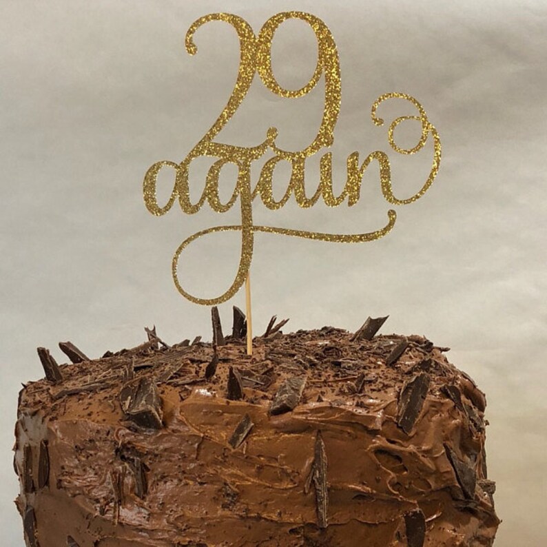 29 Again Cake Topper Cake Decoration Glitter Party Decor - Etsy UK