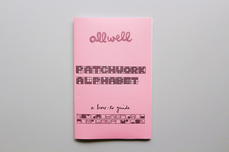 All Well Patchwork Alphabet Printable Zine Digital File - Etsy