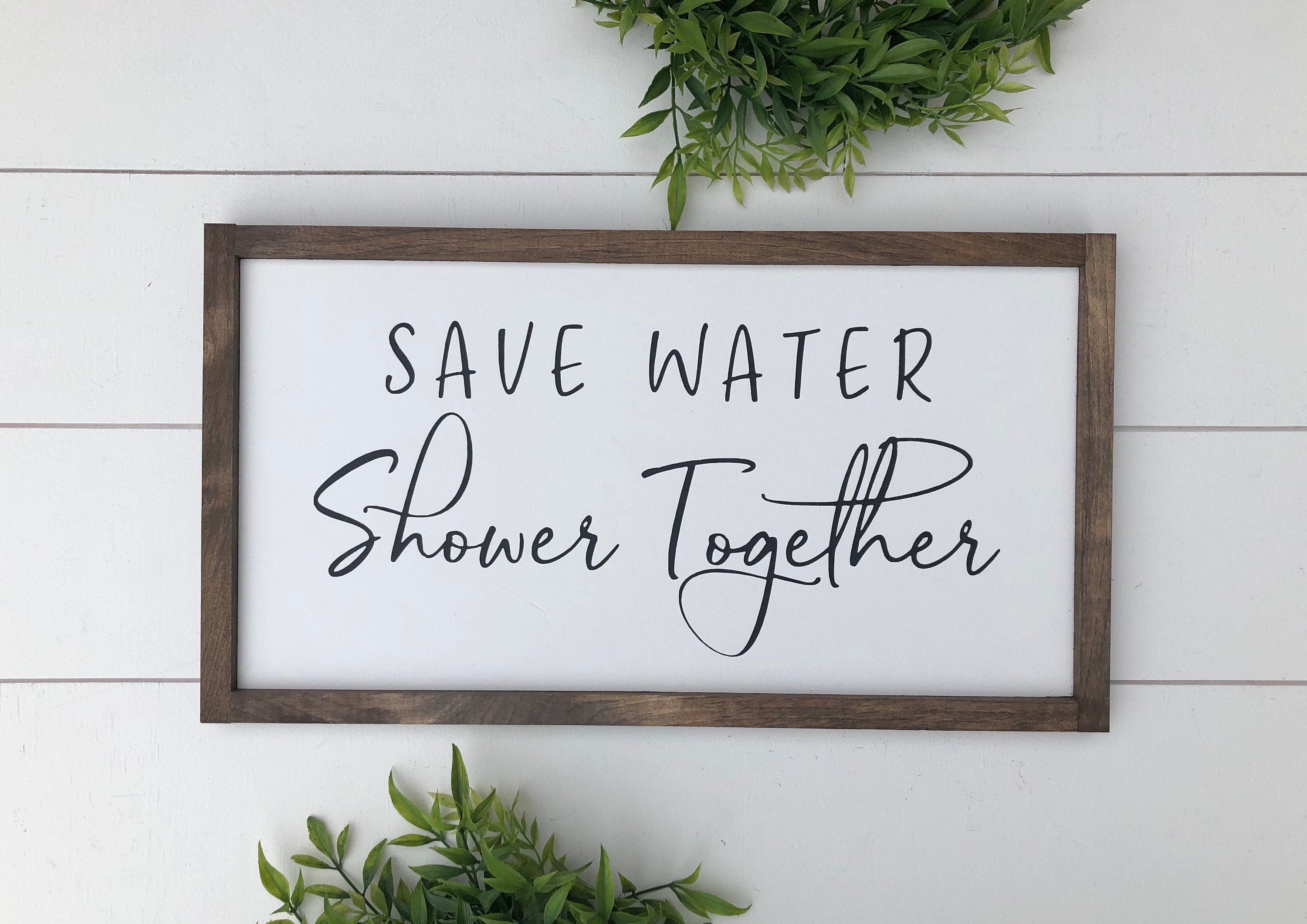 Save Water Shower Together Sign / Bathroom Sign - Etsy