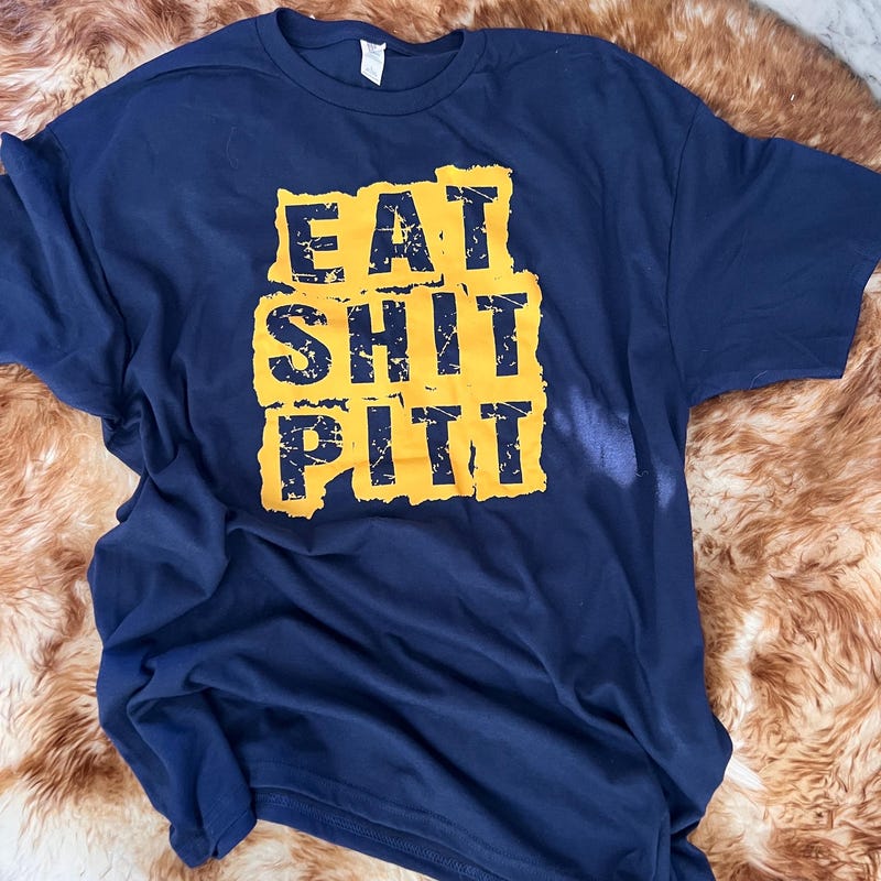Eat Shit Pitt Shirt - Etsy