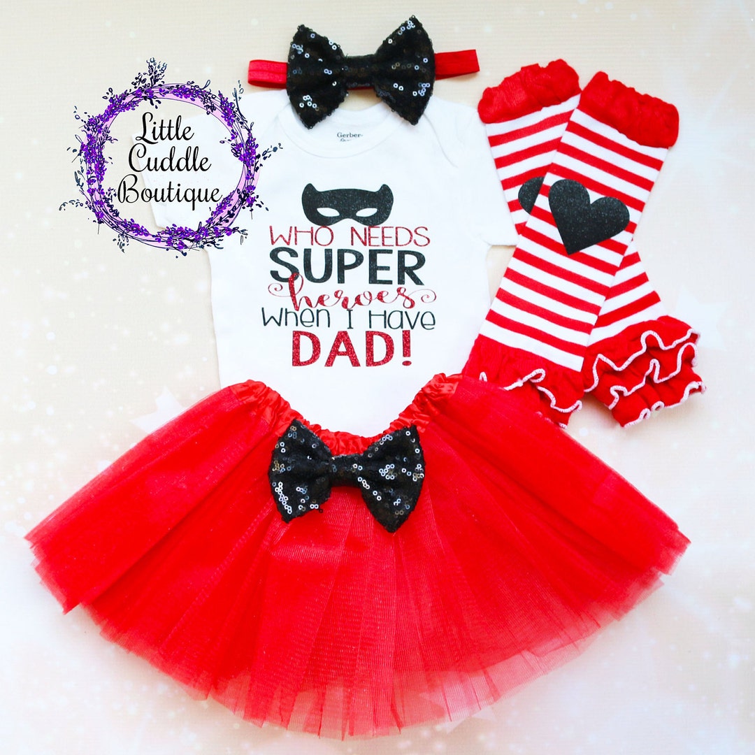 Who Needs Superheros When I Have Dad Tutu Outfit, Daddy is My Hero Tutu ...