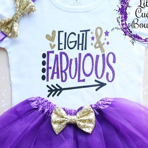 Eight & Fabulous 8th Birthday Tutu Outfit, Eight Girl Birthday Outfit ...