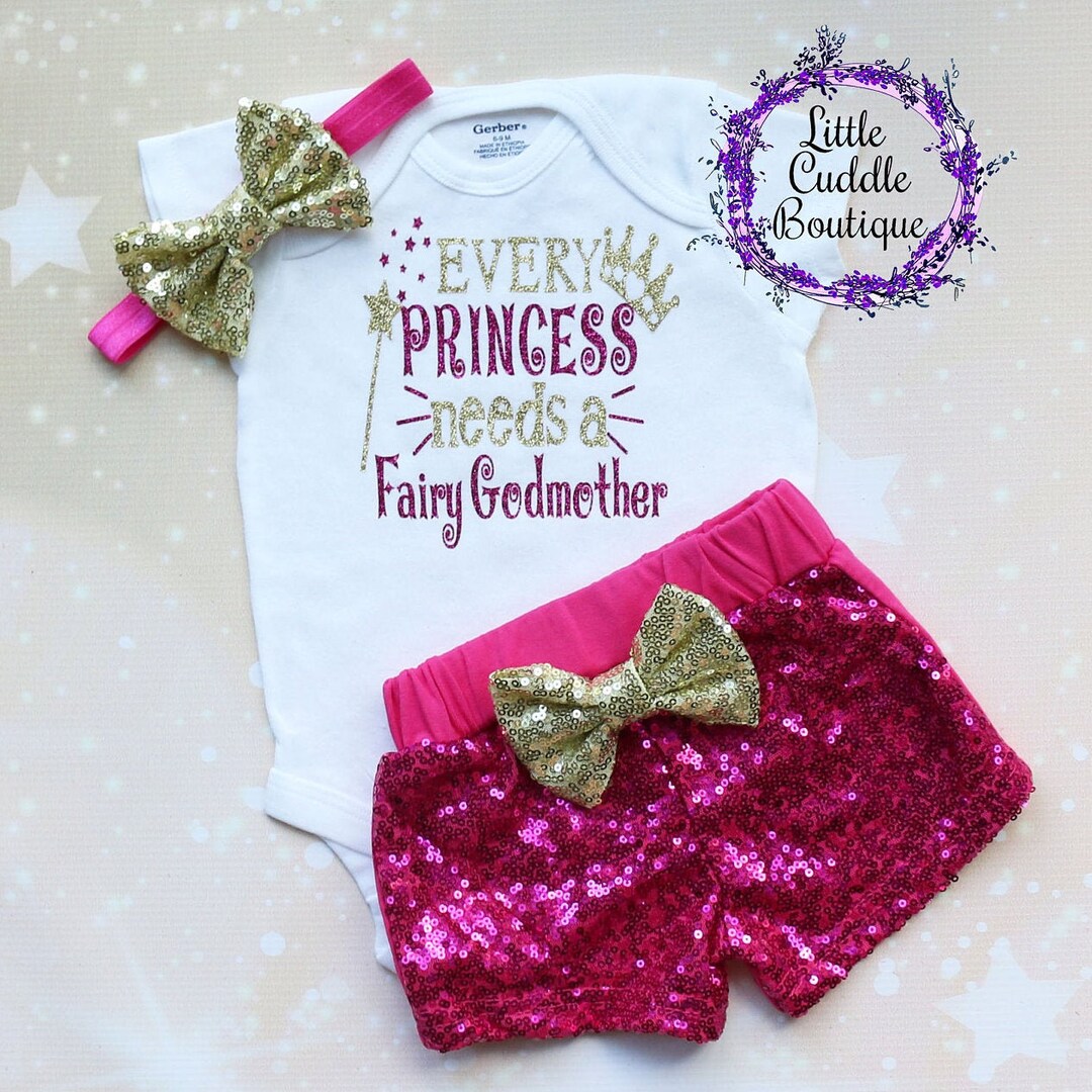 Every Princess Needs A Fairy Godmother Baby Shorts Outfit, God Baby ...
