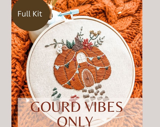 Full Kit- Gourd Vibes Only- DIY Kit- Hand Embroidery Kit - Modern Fall ...