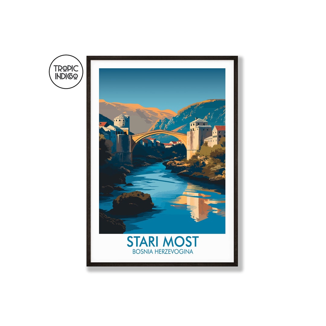 Mostar Stari Most Travel Poster, Vacation Holiday Souvenir, Framed ...