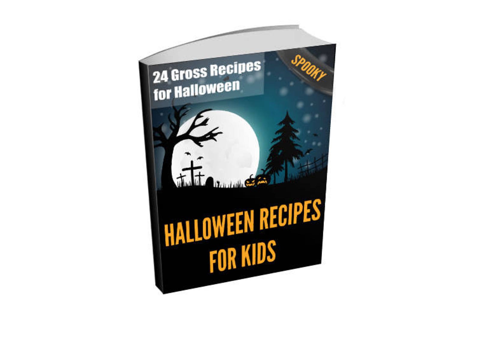 Halloween Recipes for Kids: Gross but Fun Recipes for Halloween Parties ...