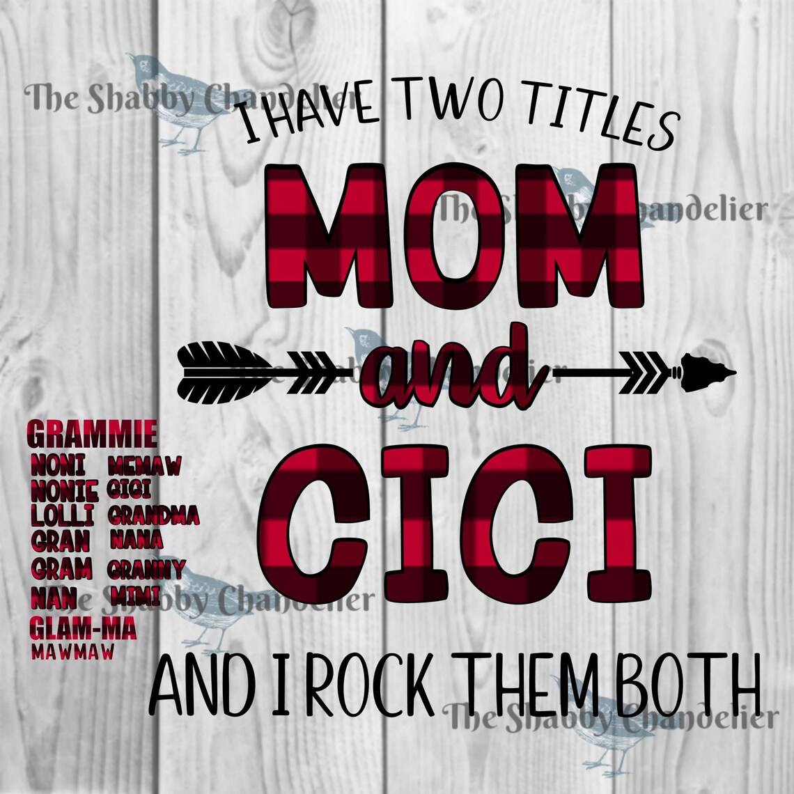 I Have Two Names Mom and Grandma and I Rock Them Both - Etsy