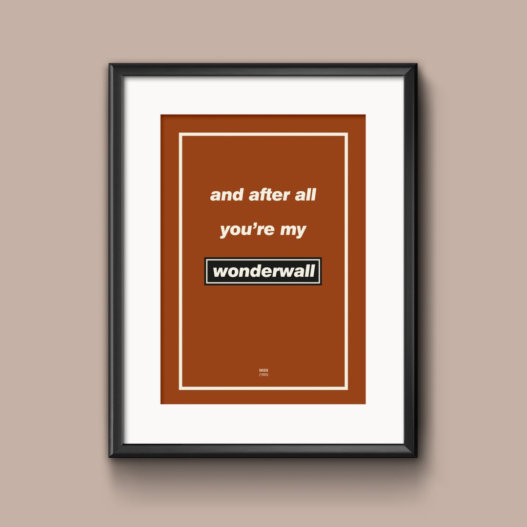 Oasis, Wonderwall, Lyrics, Art Print, Poster, Artwork, Graphics ...