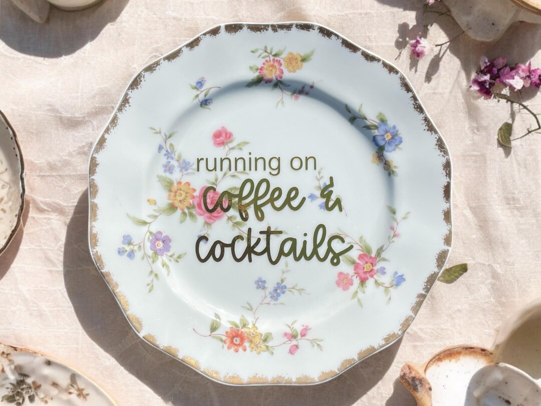 Cheeky China Coffee & Cocktail Lover Plate “running on Coffee and ...