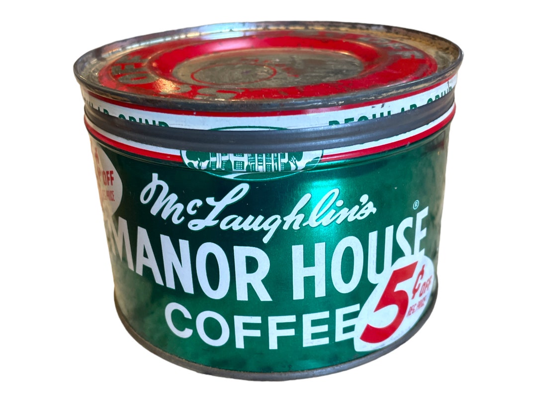 Mrs. Mc Laughlin's Manor House Coffee Tin Can - One Pound, 5 Cents Off ...