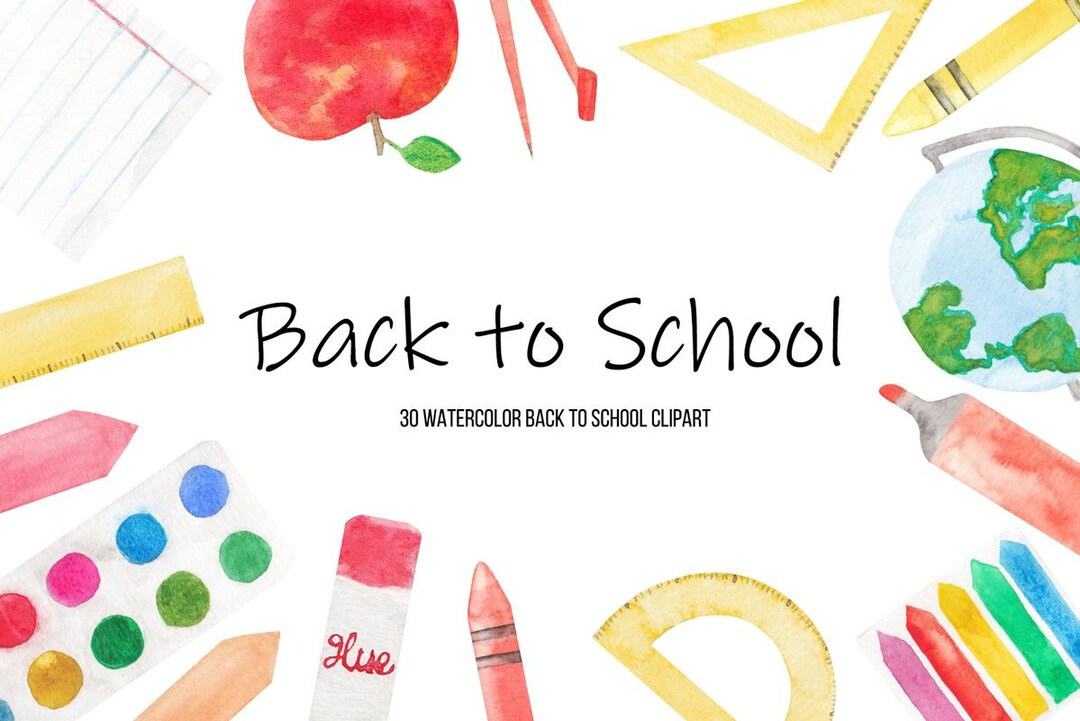 Watercolor Back to School Illustrations, School Supplies Clipart ...