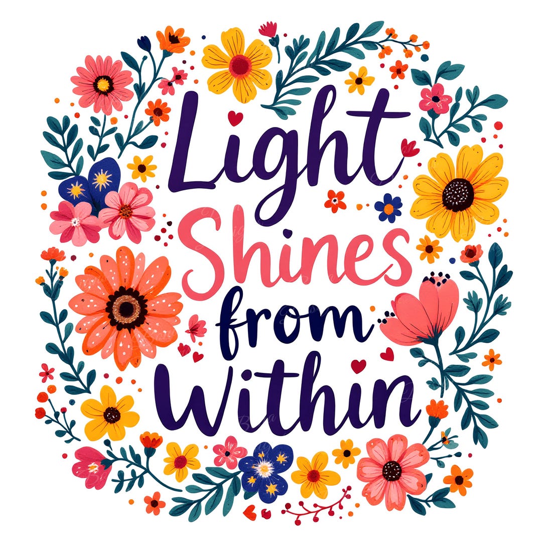 Boho Flowers PNG, Light Shines Within Clipart (digital Download) - Etsy