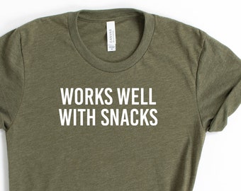 I'm Just Here for the Snacks Shirt Snack Lover Shirt, Snack Lover Gift ...