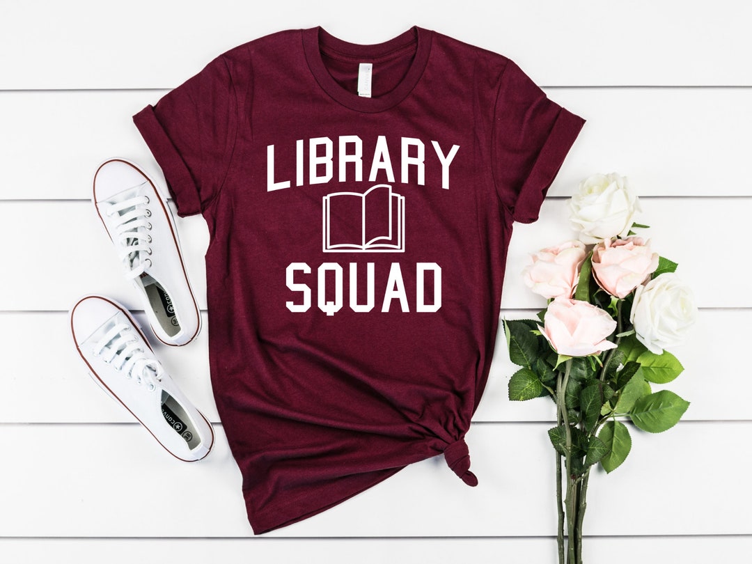 Library Squad Shirt Library Squad Gift Library Shirt Librarian Shirt ...