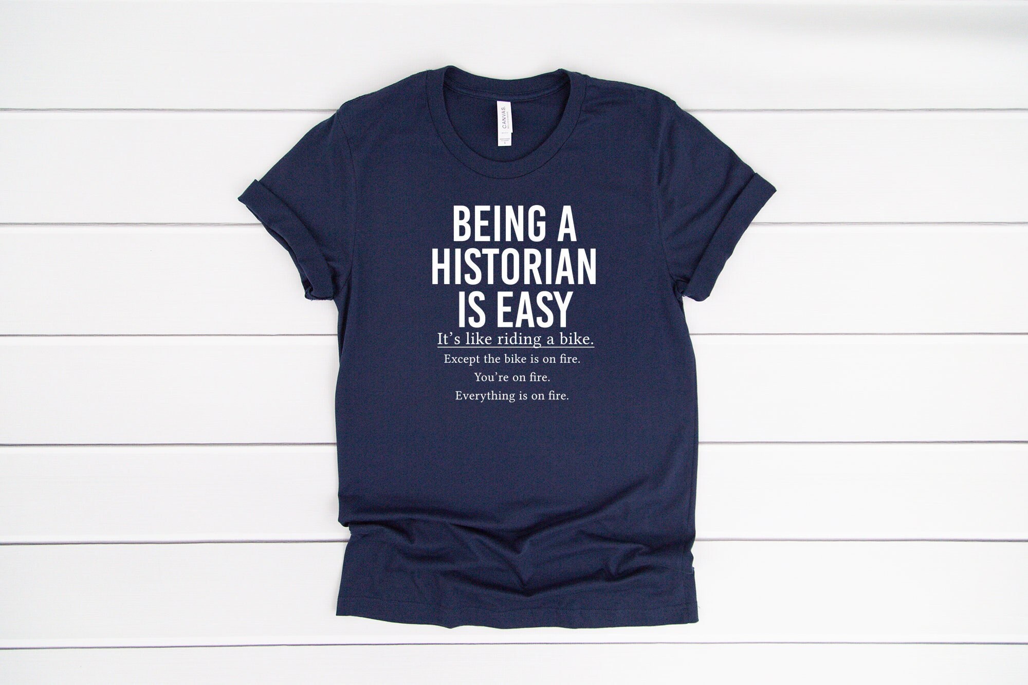 Being A Historian is Easy Shirt Funny Historian Gift Funny - Etsy