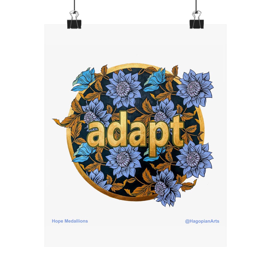 Inspirational Art Print Adapt, Hope Medallion Series, Fine Art Poster ...