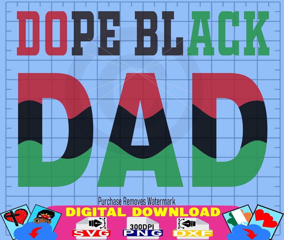Dope Black Dad SVG / Dope Dad SVG / Father's Day SVG / Black Dad Svg ...
