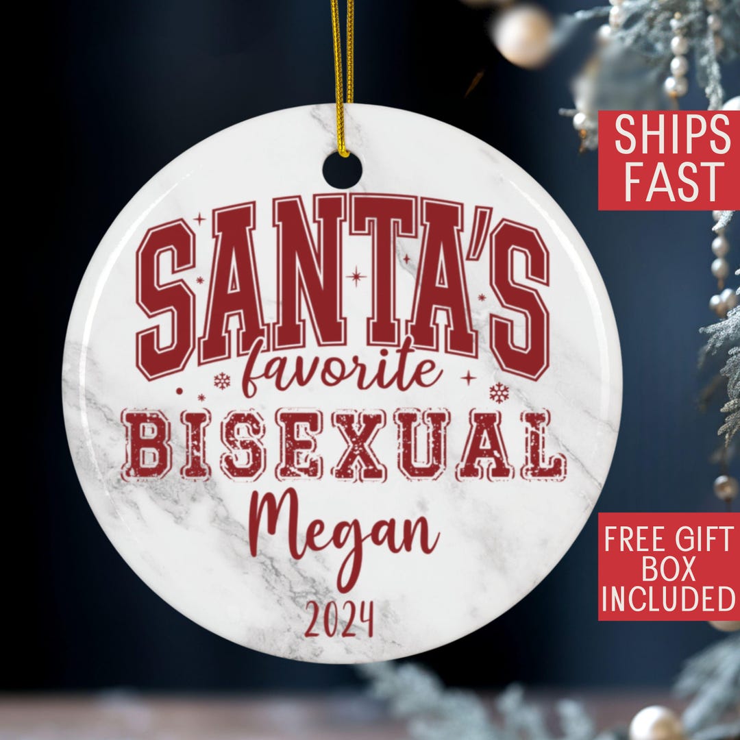 Personalized 2024 Christmas Ornament, Santa's Favorite Bisexual ...