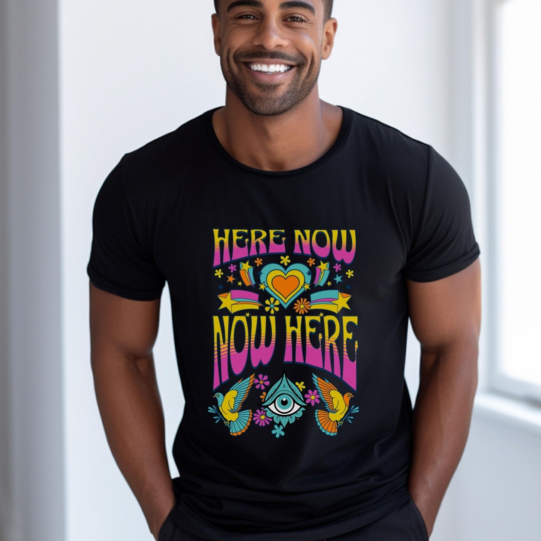 Yoga T-shirt Here Now Meditation T Shirt, Father's Day Retro Groovy ...