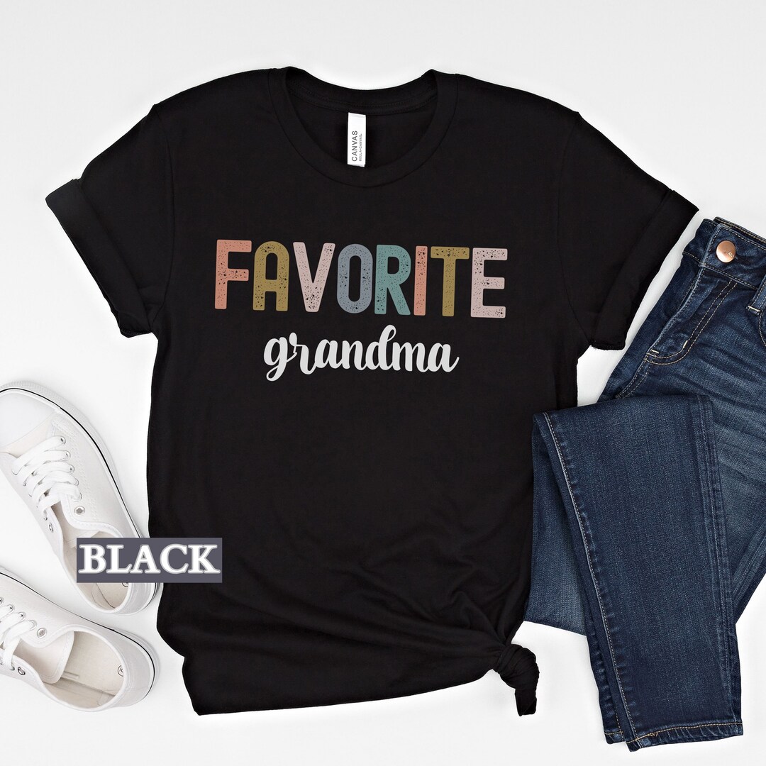 Personalized Favorite Grandma T-shirt , Custom Favorite Family Member ...