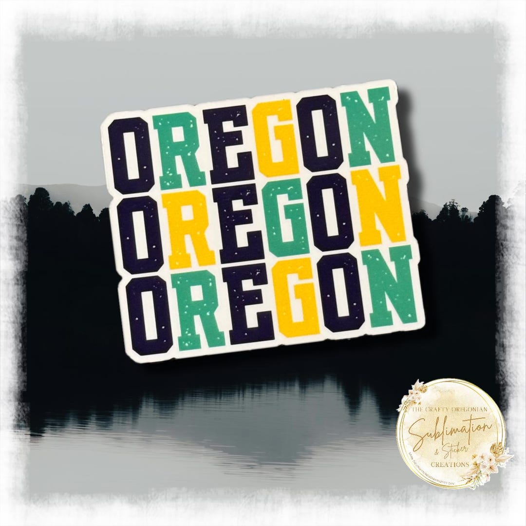 Oregon Sticker, Pacific Northwest Sticker, Oregon Ducks Sticker, Oregon ...