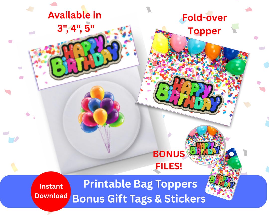 Printable Happy Birthday Treat Bag Toppers: Stickers & Gift Tags ...
