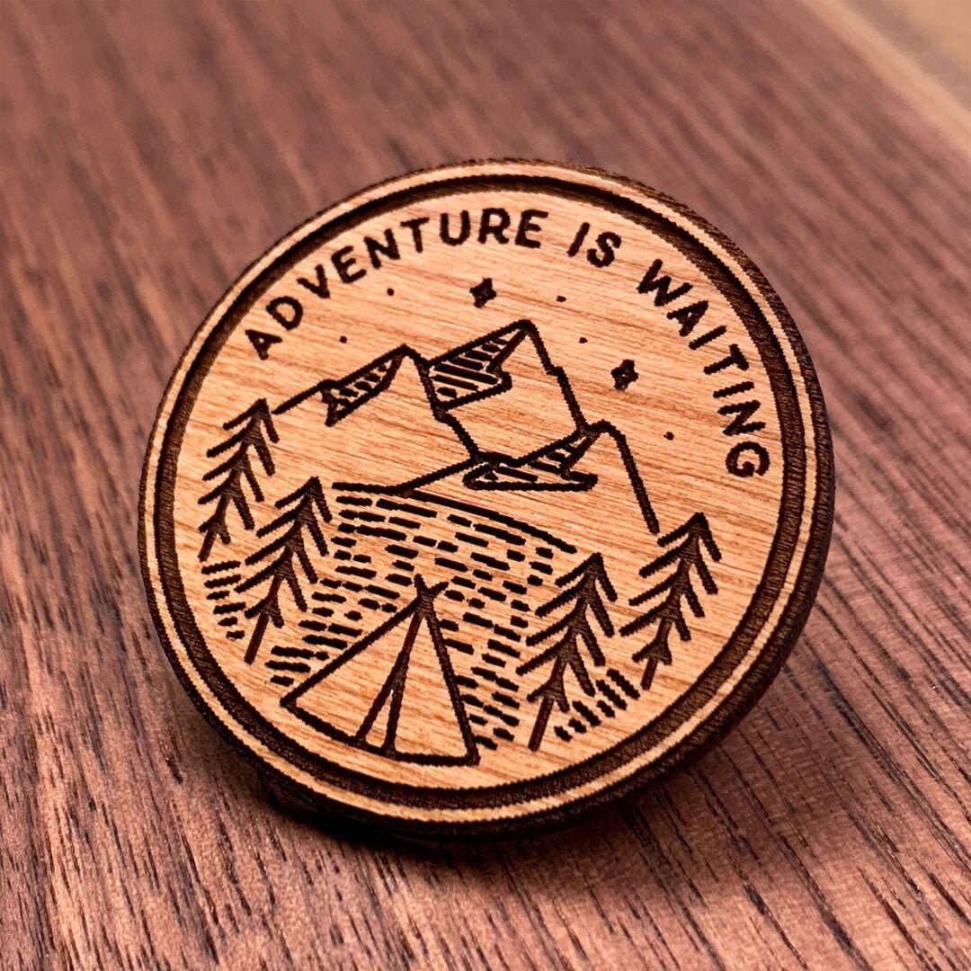 Adventure is Waiting - Laser Engraved Wooden Pin, Badge, Pin Back ...