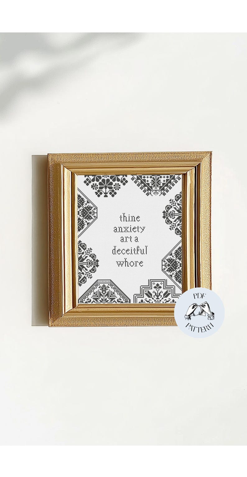 Thine Anxiety Art a Deceitful Wh*re - Modern Funny Sampler Cross Stitch ...