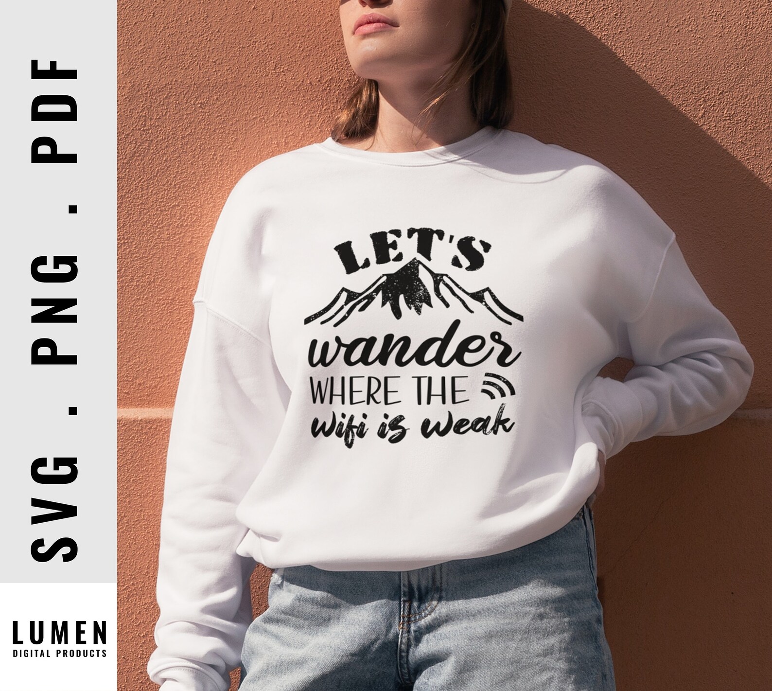 Hiking Quote Svg, Let's Wander Where the Wifi is Weak Svg, Hiker ...