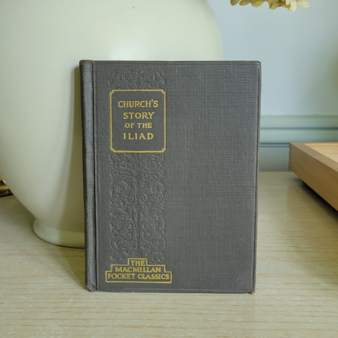 The Story of the Iliad by Rev. A. J. Church for School Use - Etsy
