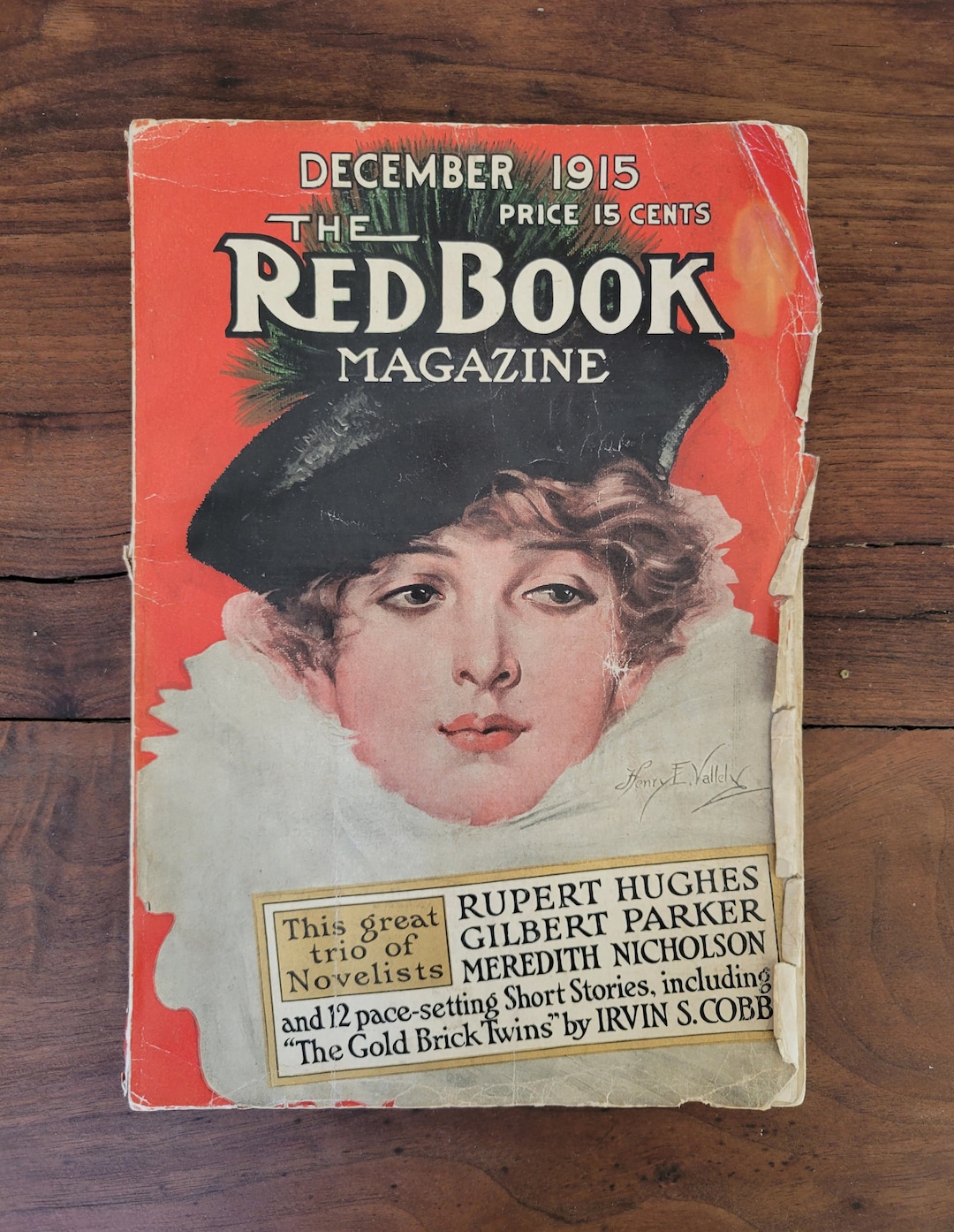 The Red Book Magazine * December 1915 * Rupert Hughes * Gilbert Parker ...