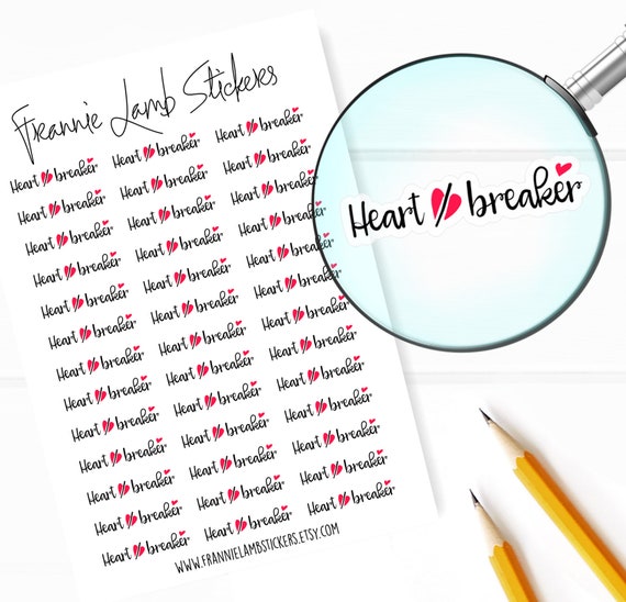 Heartbreaker Stickers Clear or White Sticker Paper Available | Etsy