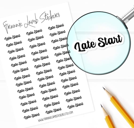 Late Start Stickers 39 Labels for Planners Calendars and | Etsy