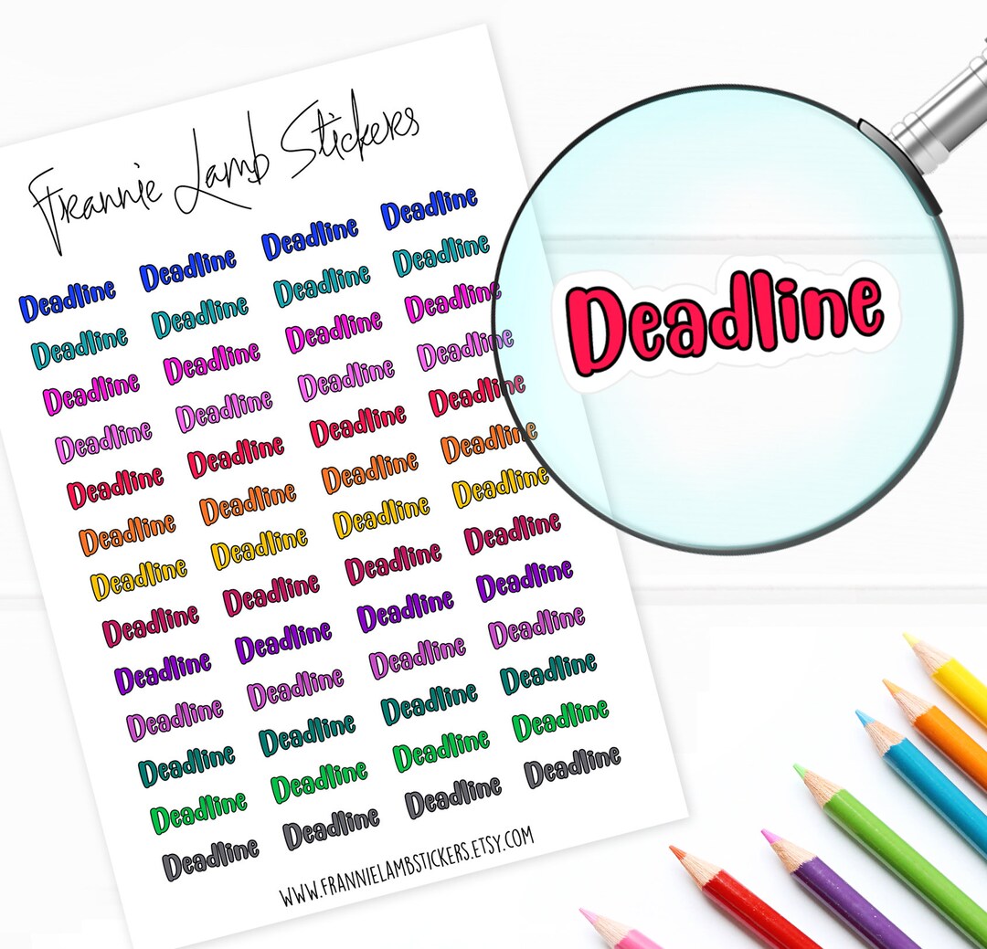 Deadline Stickers/labels for Planners, Calendars & Folders, Choice of ...