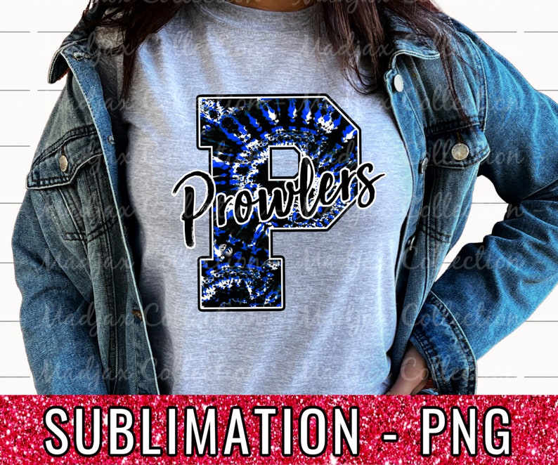 Prowlers Spirit Shirt PNG, Sublimation Design, Blue Tie Dye, Printable ...
