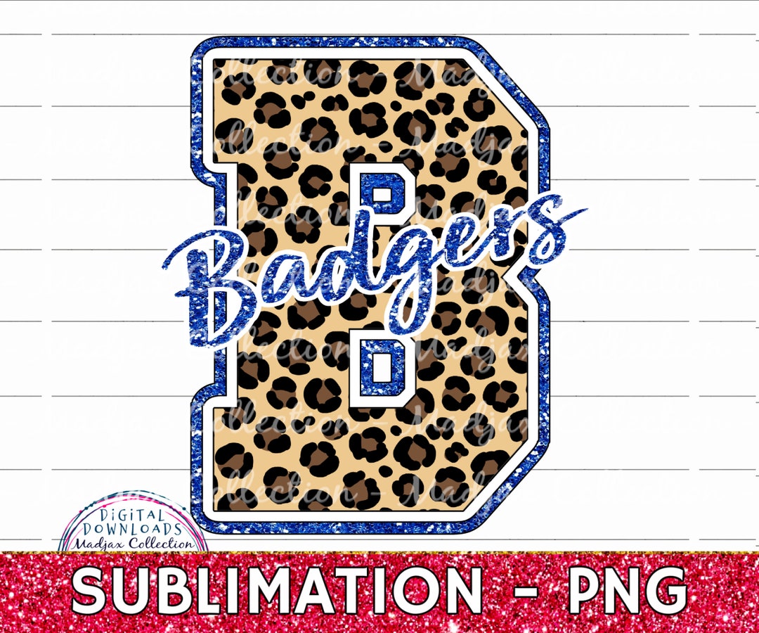Badgers, Leopard Varsity Letter B, Sublimation Printable, PNG File ...