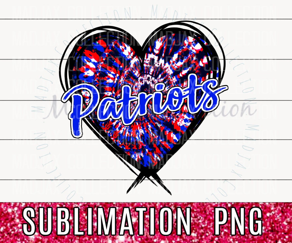 Patriots, Heart Spirit Shirt PNG, 2 Sublimation Designs, Tie Dye ...