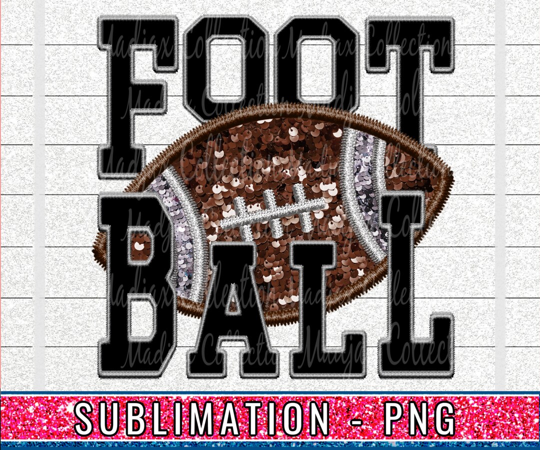 Football DTF Design, Faux Embroidery Football PNG, Sublimation Design ...
