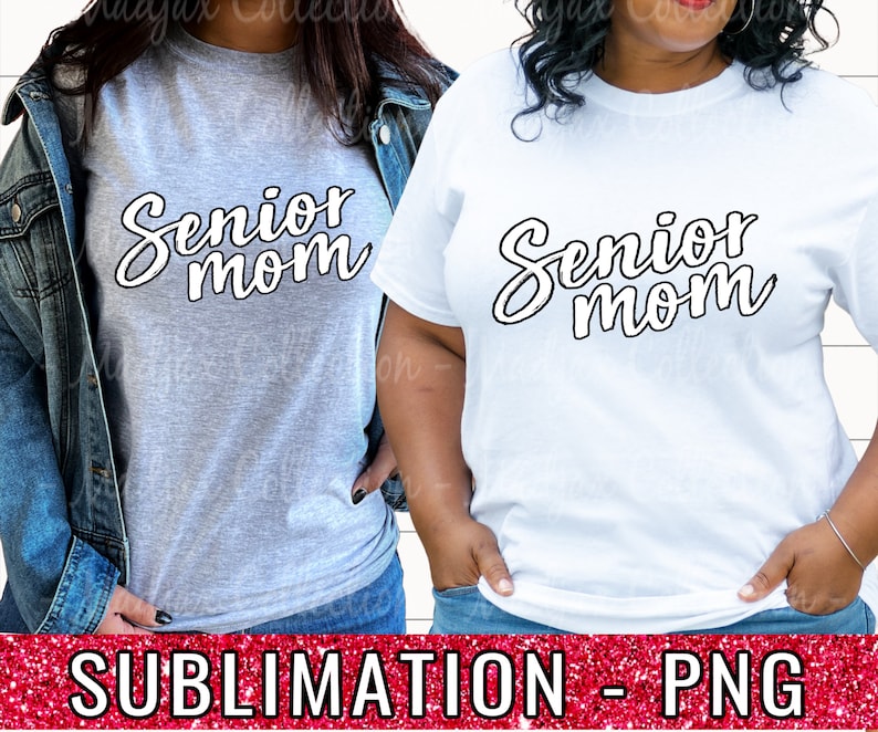 Senior Mom PNG Minimalistic Senior Mom Design Sublimation - Etsy