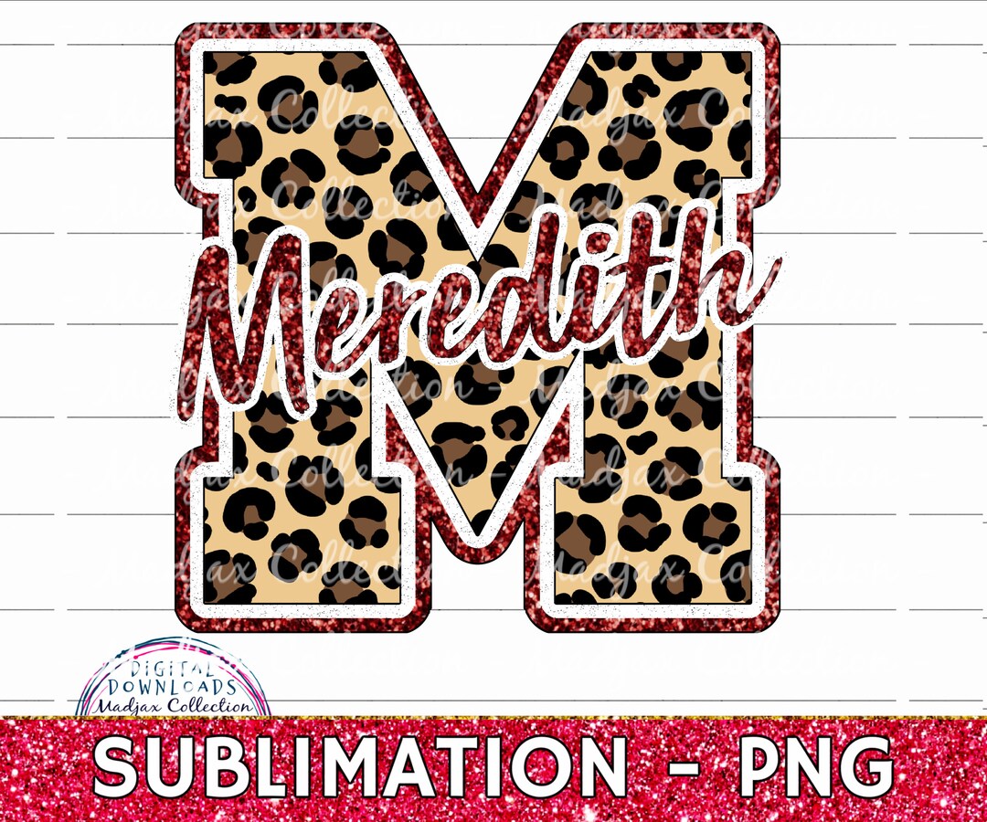 Varsity Letter M, Meredith, Digital Design, Leopard, PNG, Sublimation ...