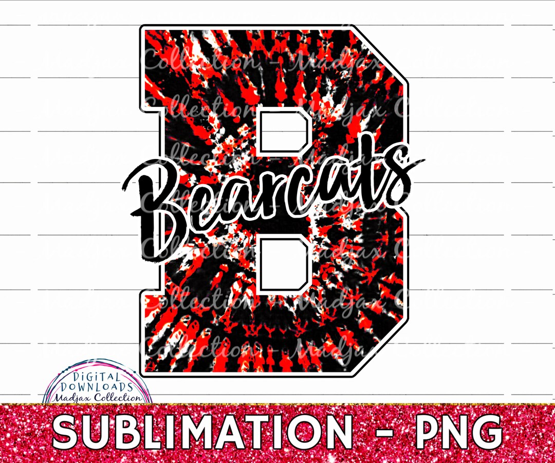 Team Bearcats, Spirit Shirt PNG, Sublimation Design, Red Tie Dye ...