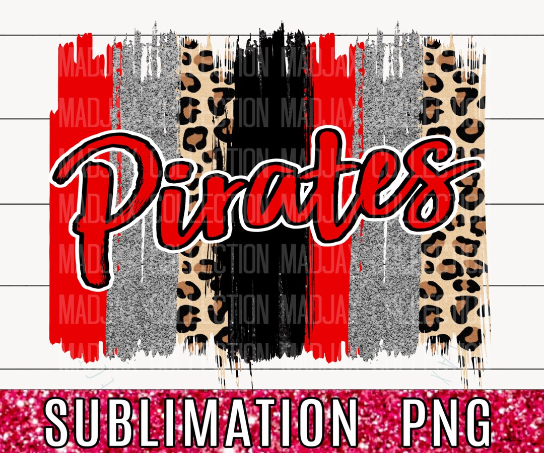 Team Pirates, Sublimation PNG, Instant Download, High School Spirit ...