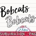 Bobcats PNG File, Sublimation Printable, School Team Mascot Digital ...